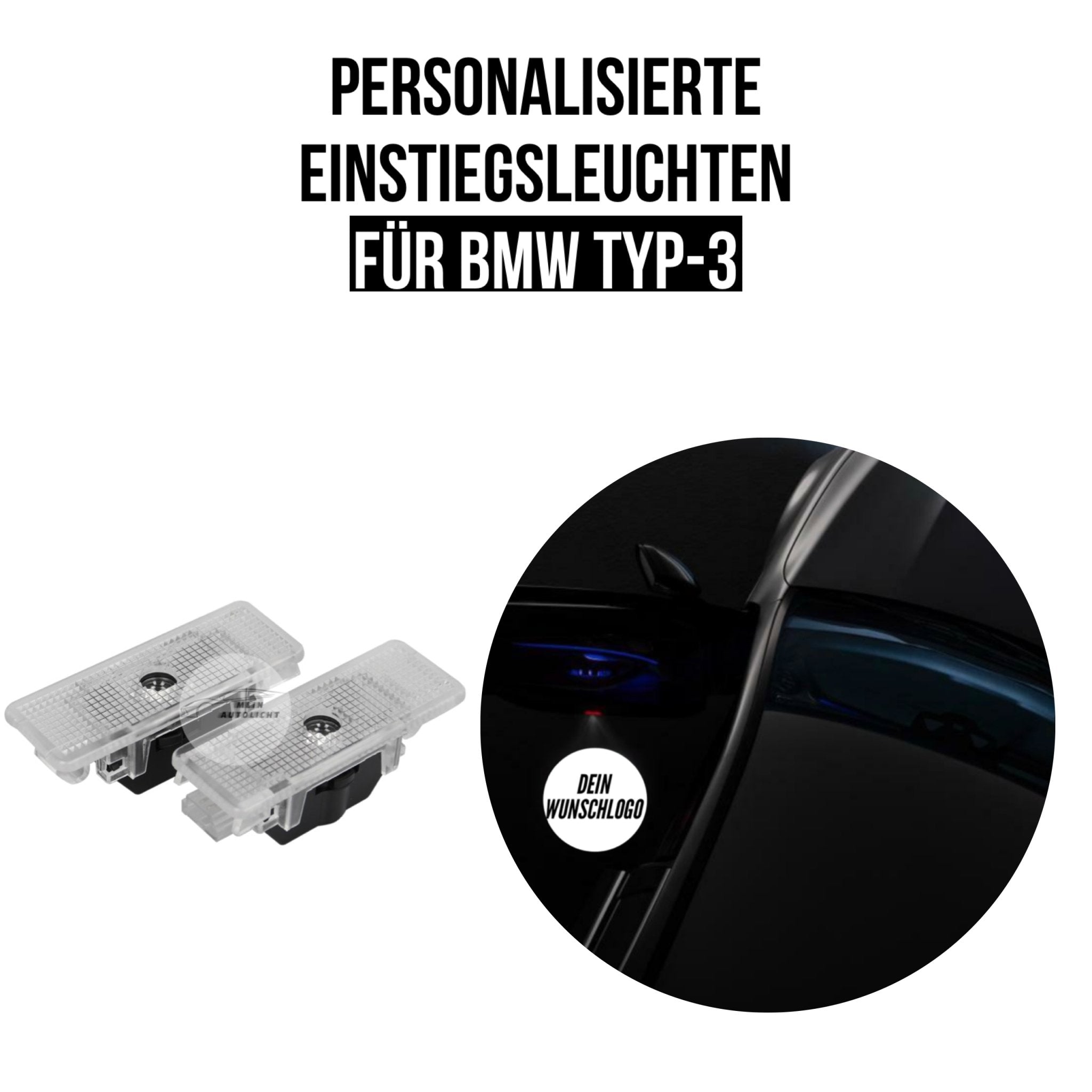 2x BMW type 3 entry-level lights – Mein Autolicht
